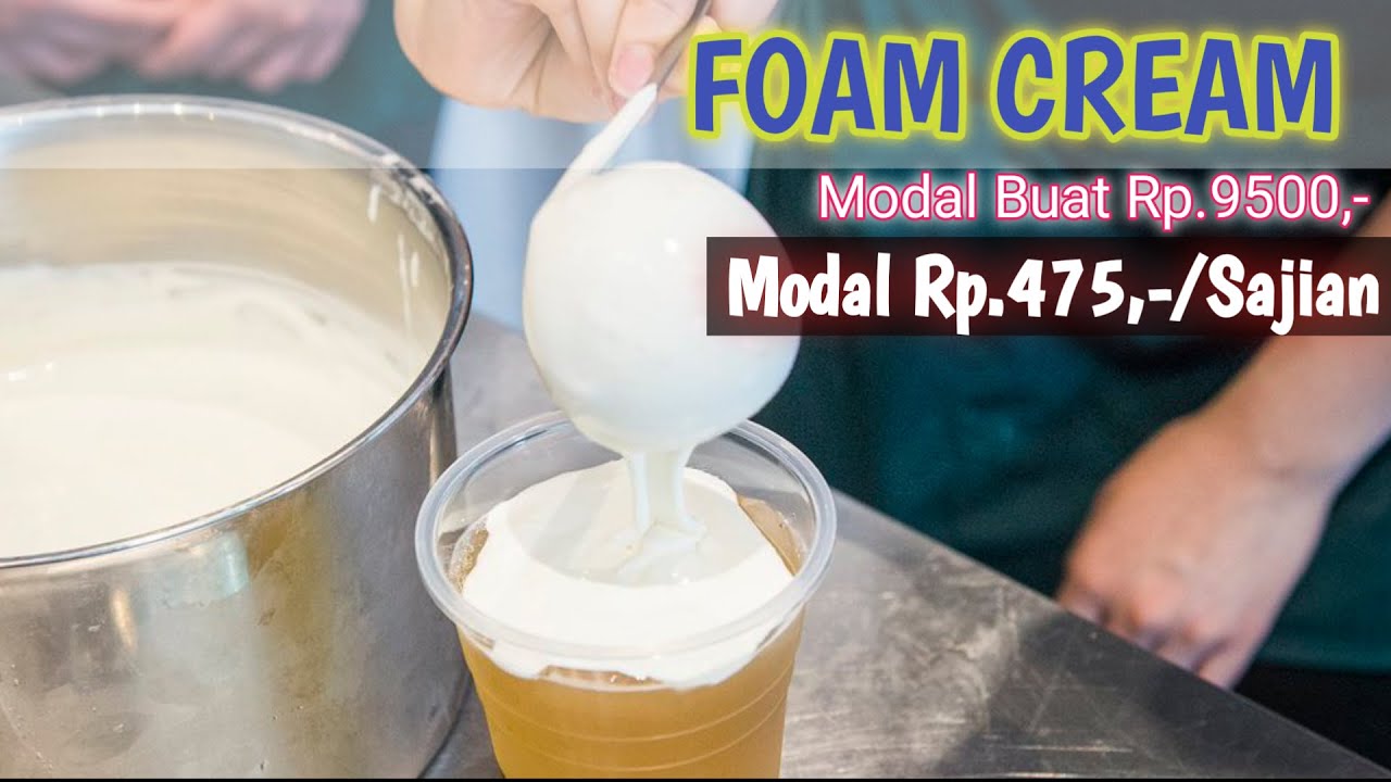 CREAM FOAM untuk minuman kekinian || MUDAH, MURAH, SIMPEL dan TAHAN ...