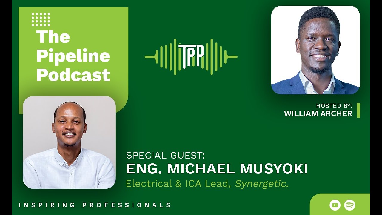 Humble Beginnings | Eng Michael Musyoki | The Pipeline Podcast - YouTube
