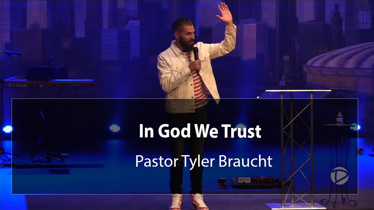 In God We Trust by Pastor Tyler - YouTube
