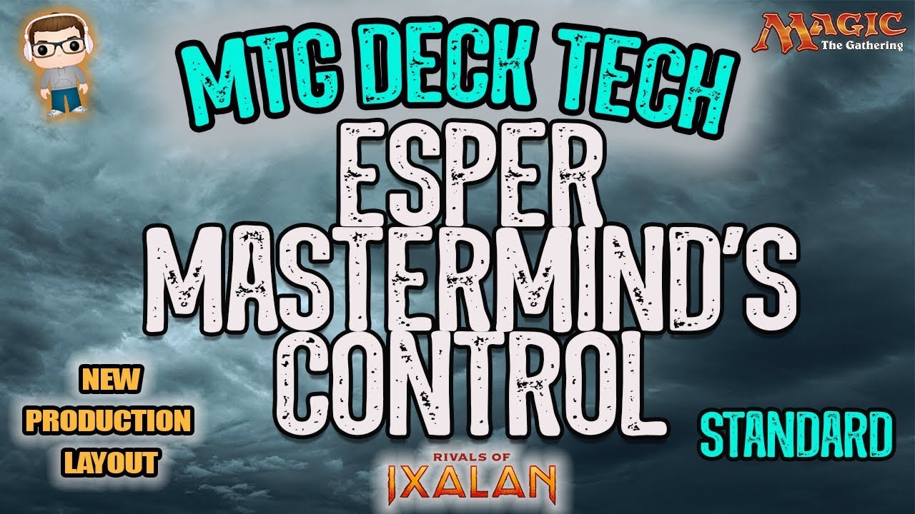 Esper Mastermind's Control Deck Tech - My ChannelFireball Spellslinging ...