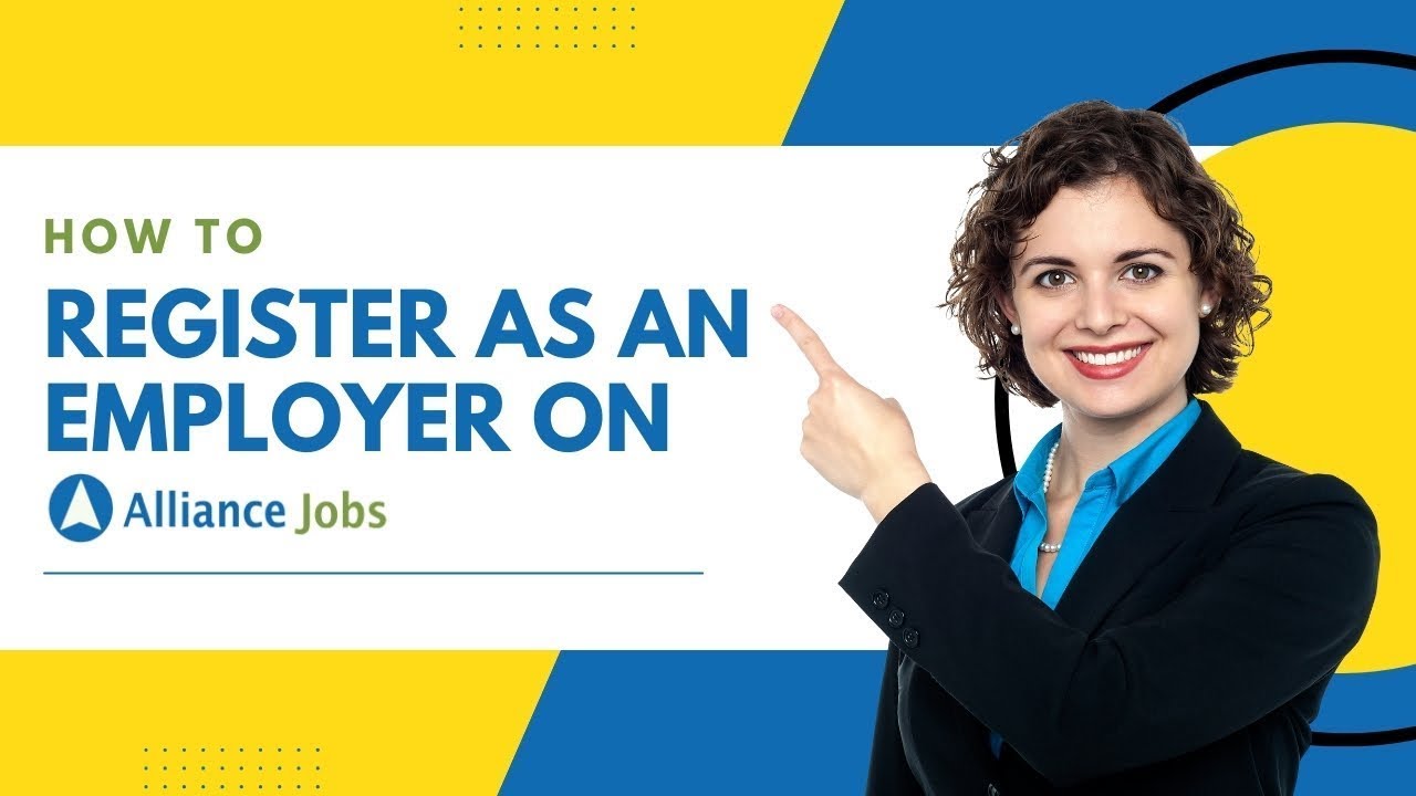 How to Register as an Employer on Alliance Jobs | Free Job Posting ...