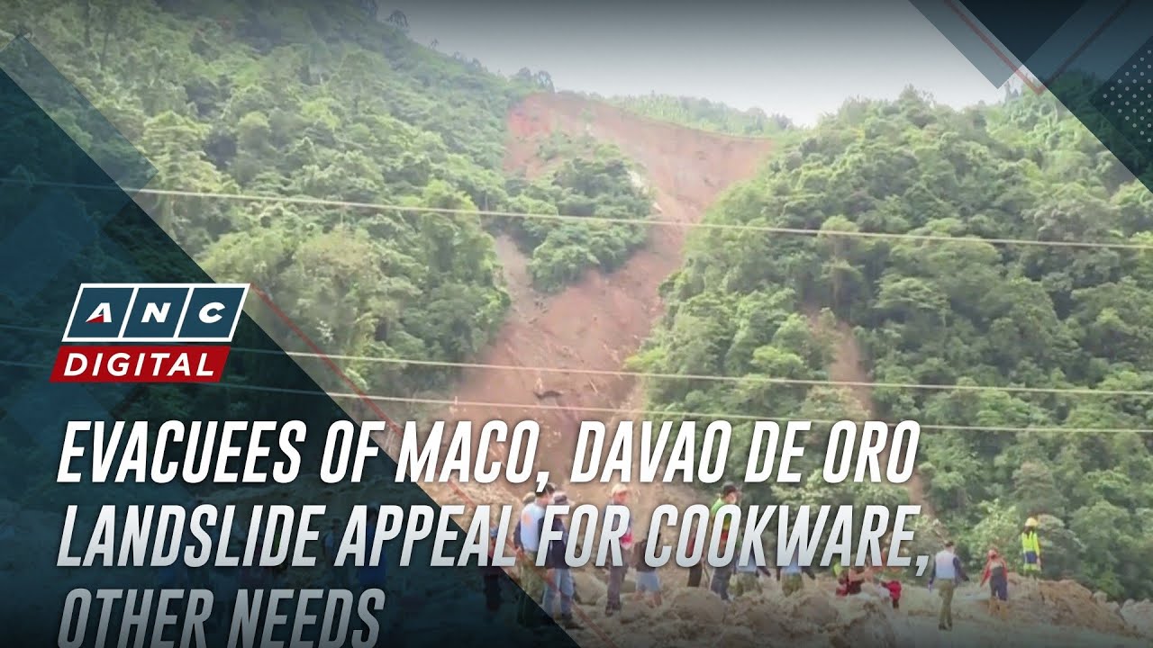 Evacuees of Maco, Davao de Oro landslide appeal for cookware, other ...