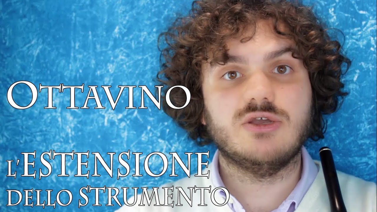 OTTAVINO - l'estensione dello strumento - YouTube