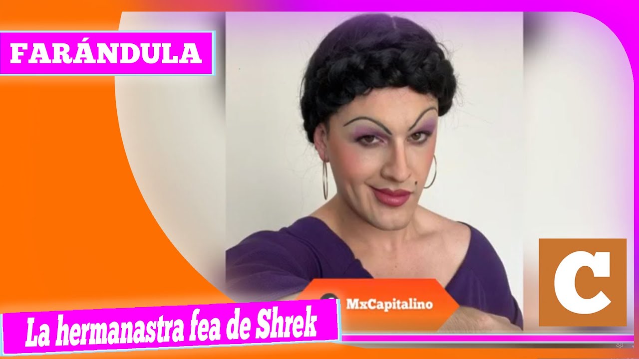 La hermanastra fea de Shrek como referente de la comunidad LGBTIQ+ ...