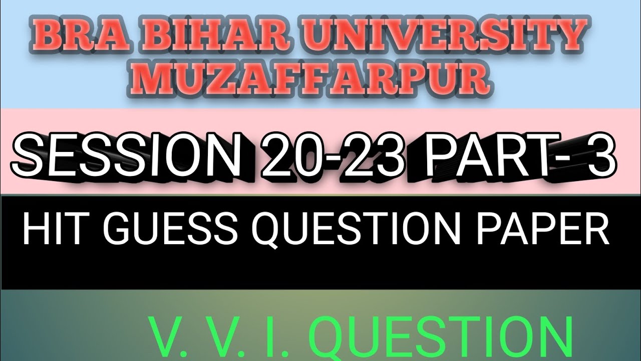 Bra Bihar university Muzaffarpur session 20-23 - YouTube