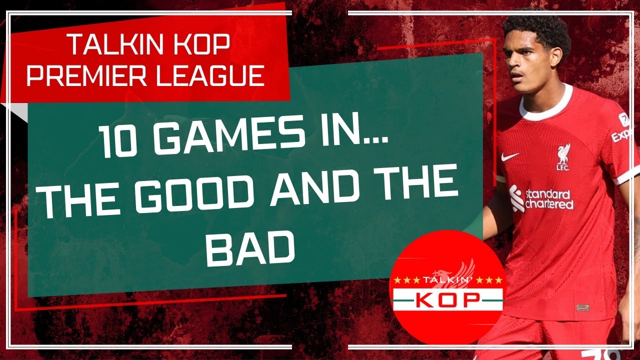 Premier League 10 Game Marker | Talkin Kop Thursday - YouTube