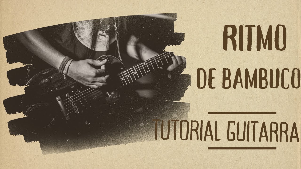 RITMO DE BAMBUCO EN GUITARRA #bambuco #tutorial #colombiana - YouTube