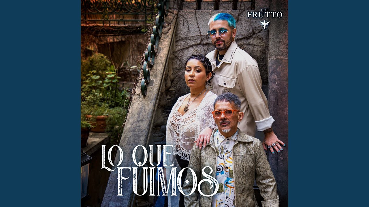Lo Que Fuimos - YouTube