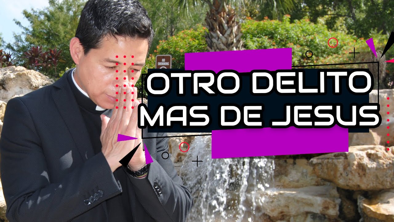 OTRO DELITO MAS-P. Mario Castañeda - YouTube