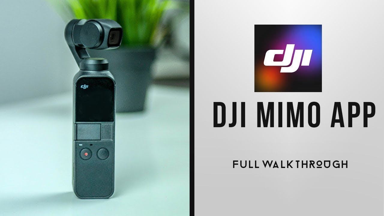 Как использовать Osmo Pocket DJI Mimo App - YouTube