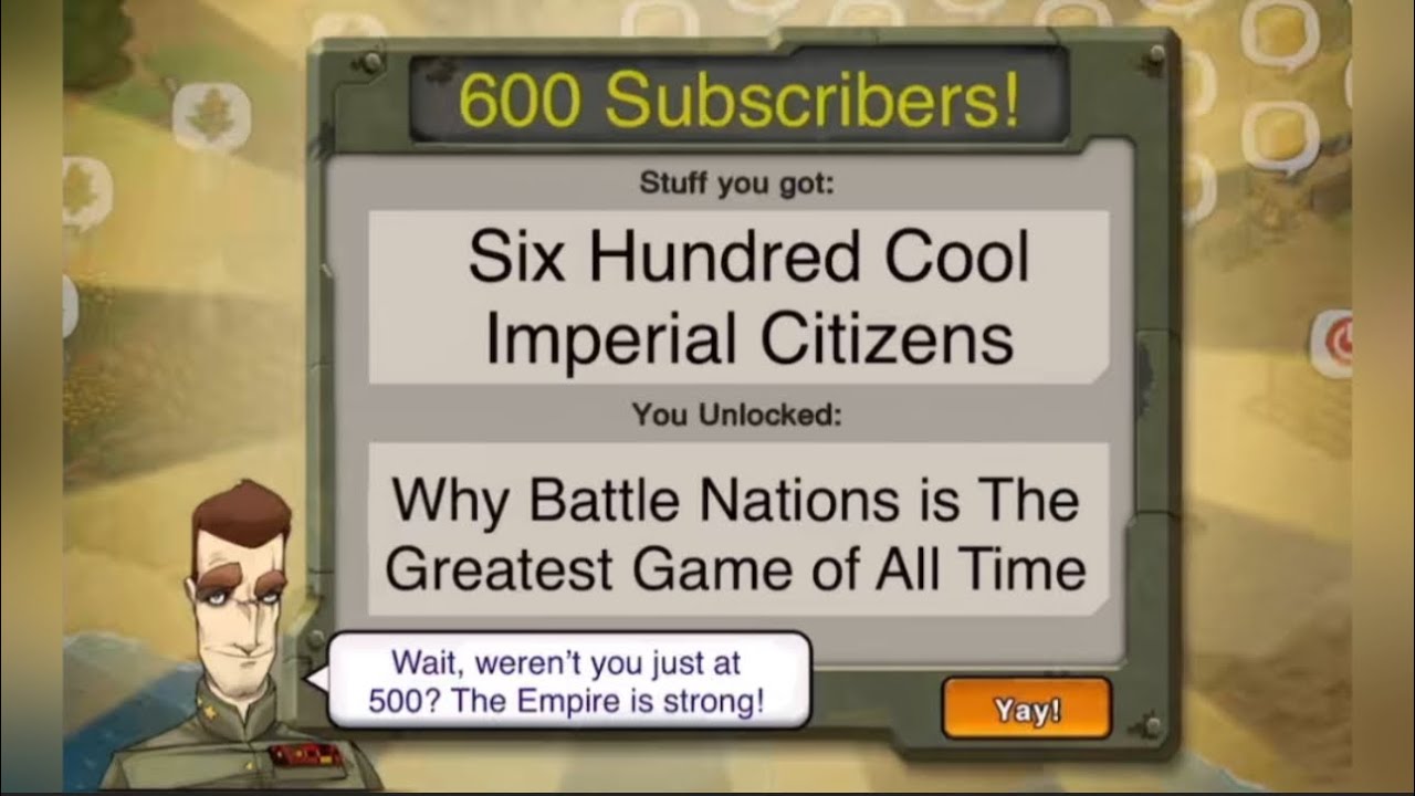 Why Battle Nations is The Greatest Game of All Time (600 Subscribers ...