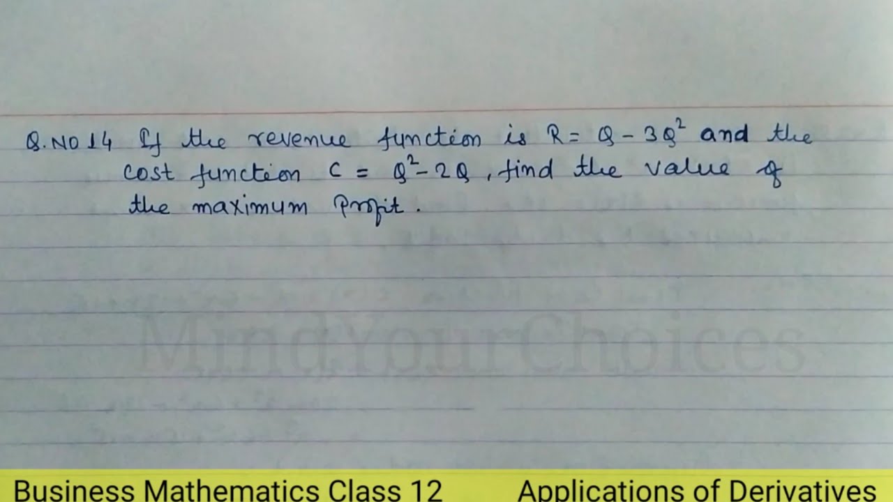 Applications of Derivatives Class 12 | Class 12 Business Mathematics | Calculas Grade 12 NEB ...