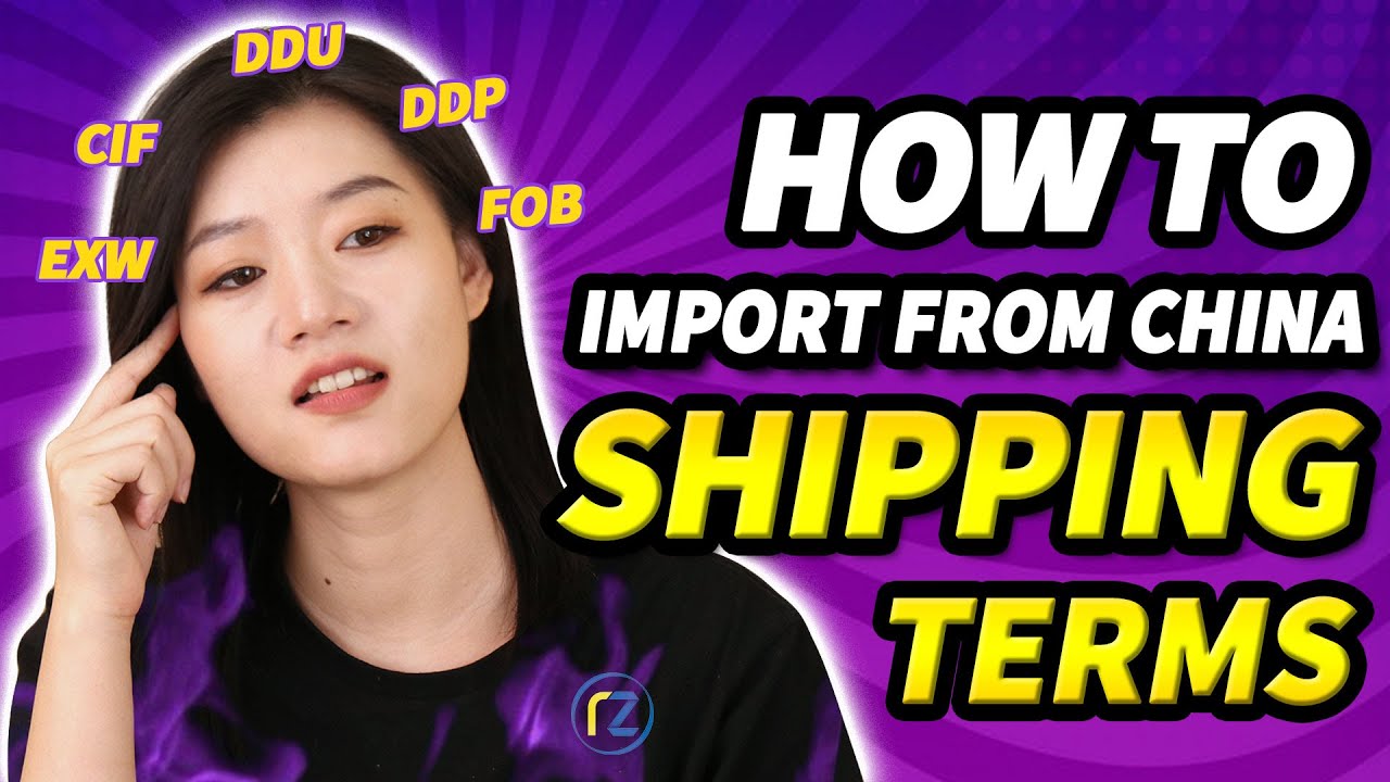 How to Import From China? Production Time & Shipping Terms - YouTube