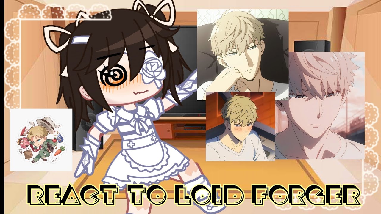 🧸🌌𝐒𝐩𝐲 𝐱 𝐟𝐚𝐦𝐢𝐥𝐲 𝐫𝐞𝐚𝐜𝐭 𝐭𝐨 𝐋𝐨𝐢𝐝 𝐟𝐨𝐫𝐠𝐞𝐫||𝐠𝐚𝐜𝐡𝐚 𝐄𝐝𝐢𝐭𝐢𝐨𝐧||𝐸𝑝.2/3🧊🧉 - YouTube