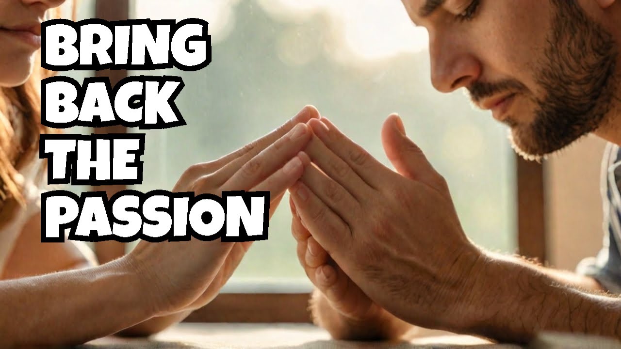 Revive the Passion in Your Sexless Marriage with This POWERFUL Prayer ...