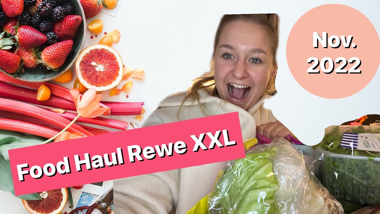 Rewe Food Haul XXL November 2022 - YouTube