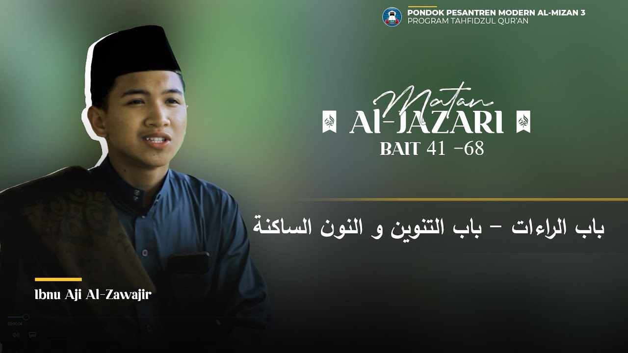 Matan Al Jazari Bait 41-68, oleh M. Ibnu Aji Al-Zawajir Santriwan Kelas IV Tahfidz. - YouTube