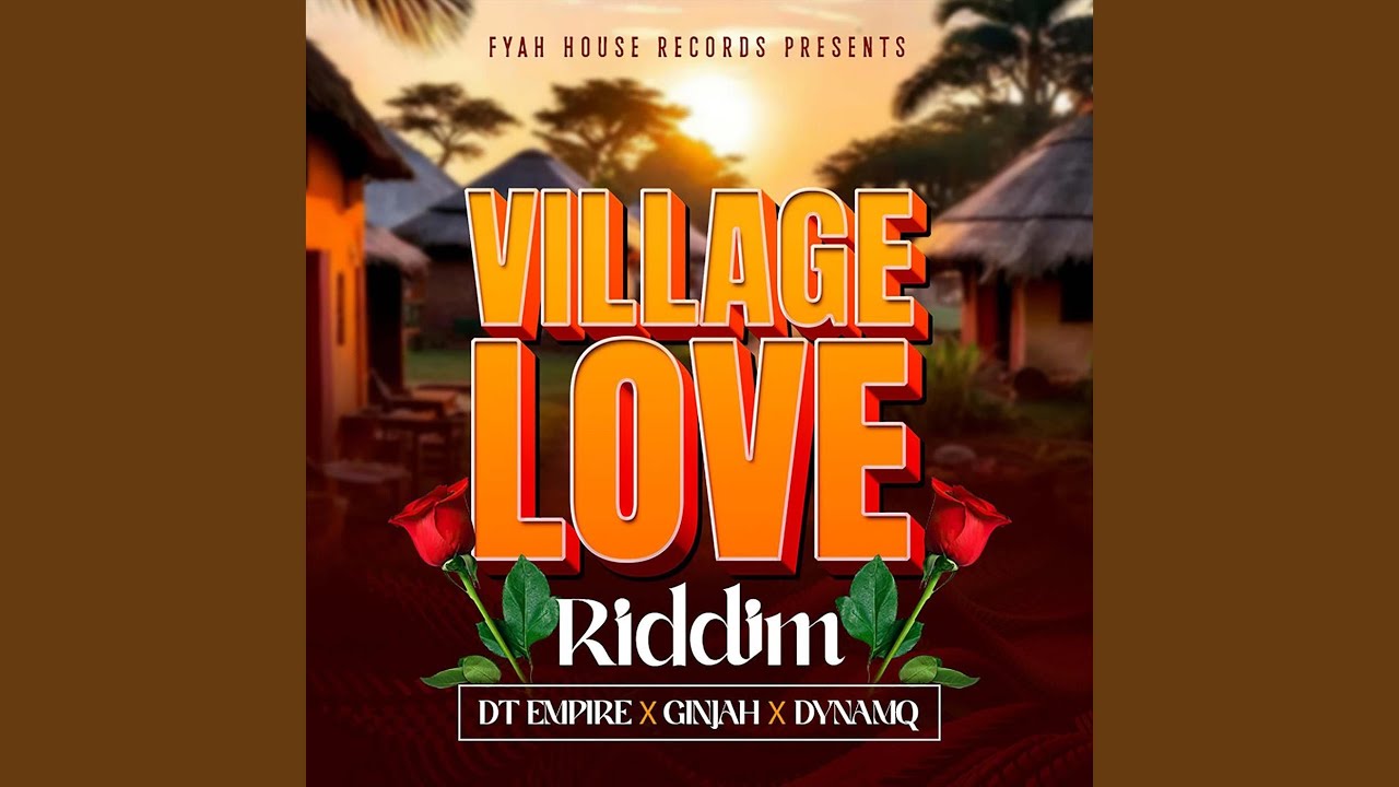 Village Love - DT EMPIRE: Song Lyrics, Music Videos & Concerts