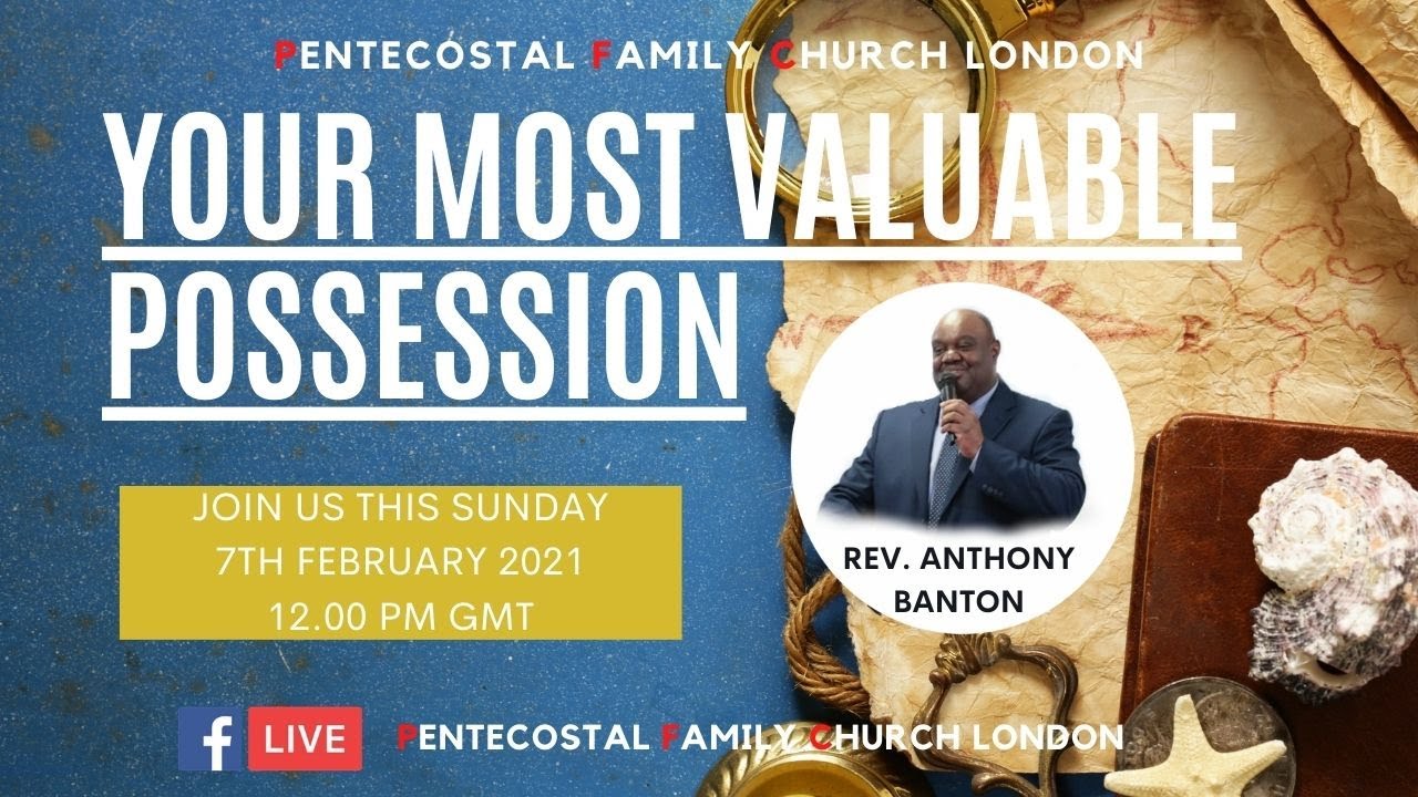 Your Most Valuable Possession - 7th February 2021 - YouTube