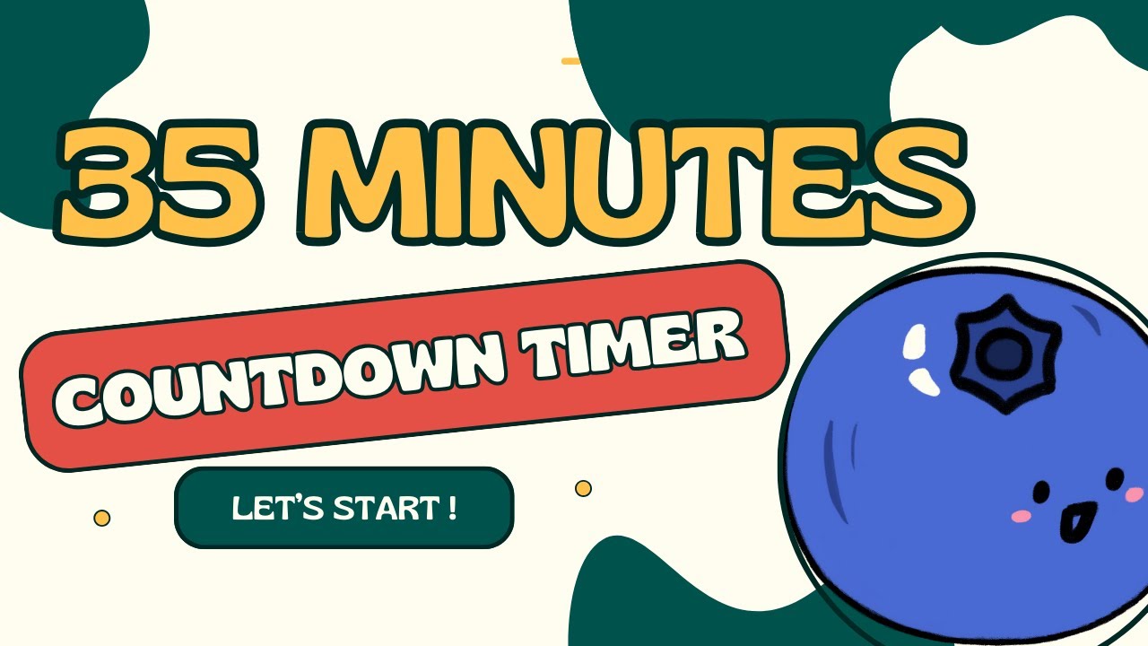 BLUEBERRY COUNTDOWN ! 🫐 35 MINUTES 35:00 countdown timer from 35 ...