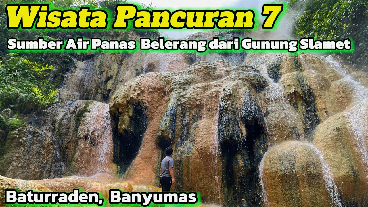 Pancuran 7 Pitu Baturaden || Wisata Sumber Air Panas di Banyumas - YouTube