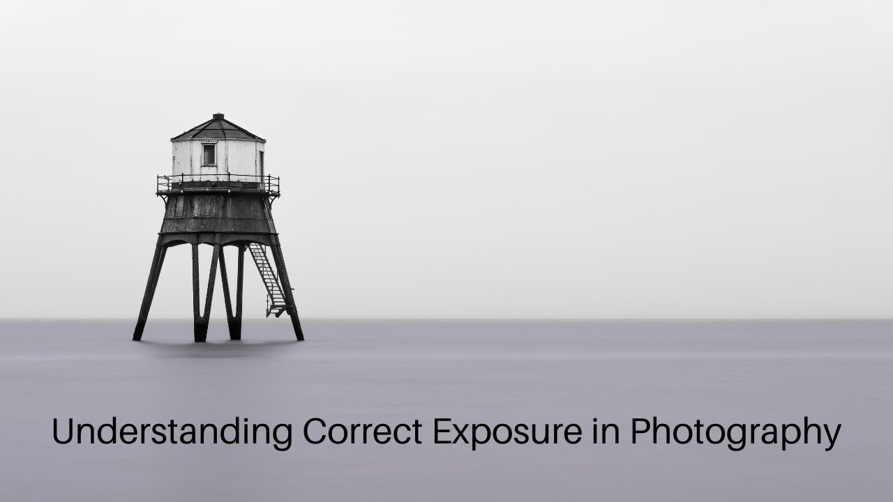 Understanding Correct Exposure in Photography - YouTube