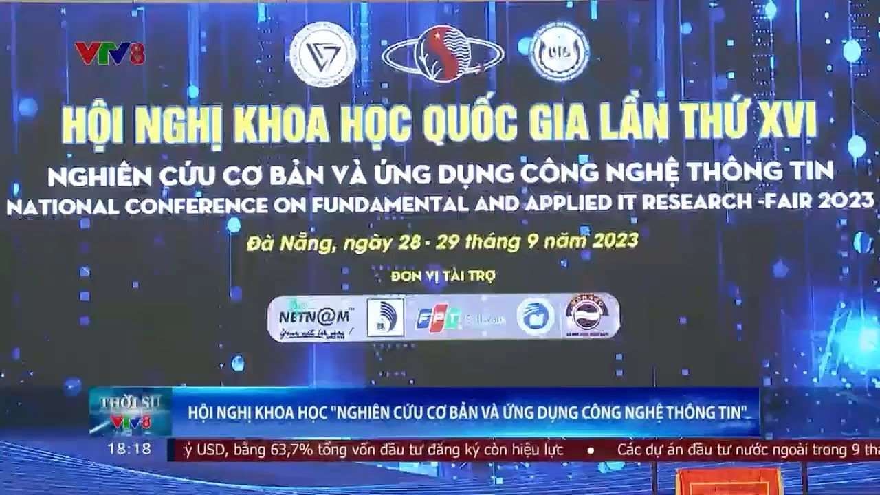 Thời sự VTV 8 tối 28/9/2023: Hội nghị Khoa học "Nghiên cứu cơ bản và ...