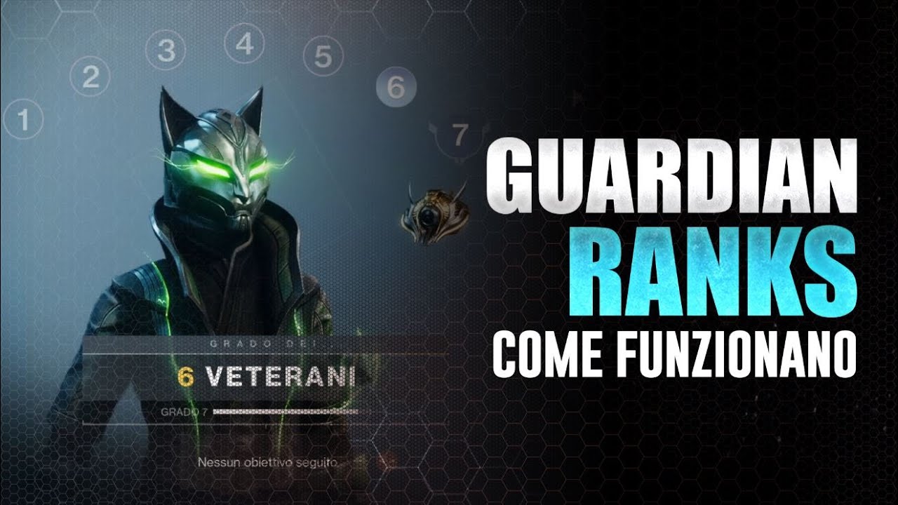 GUARDIAN RANKS | Cosa sono e come Funzionano - Guida New Light (Destiny ...
