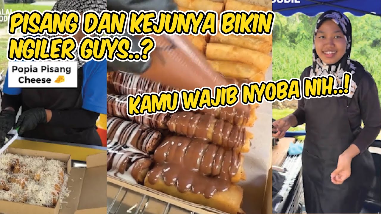 KEJU DAN PISANGNYA BIKIN NGILER GUYS 😁 POPIA PISANG MALAYSIA VIRAL ‼️# ...