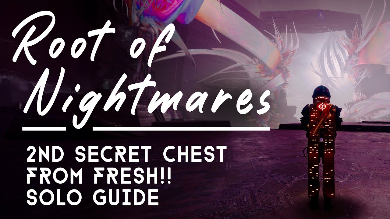 Root of Nightmares 2nd Secret Chest (From FRESH!) | Solo Guide - YouTube