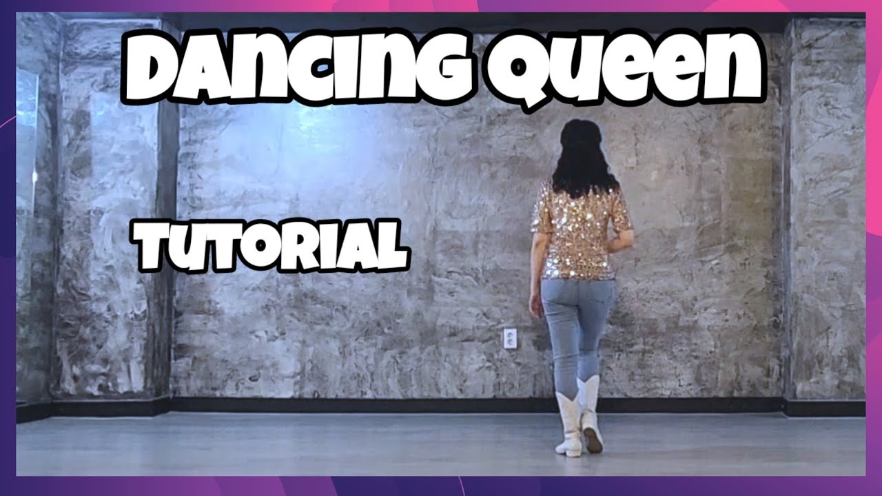 Dancing Queen - Linedance (Tutorial) - YouTube