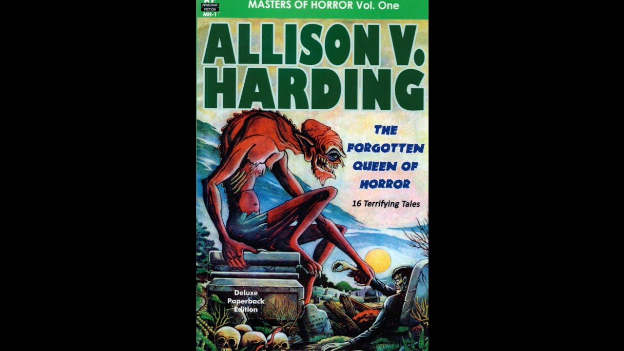 Allison V. Harding: The Forgotten Queen of Horror! - YouTube