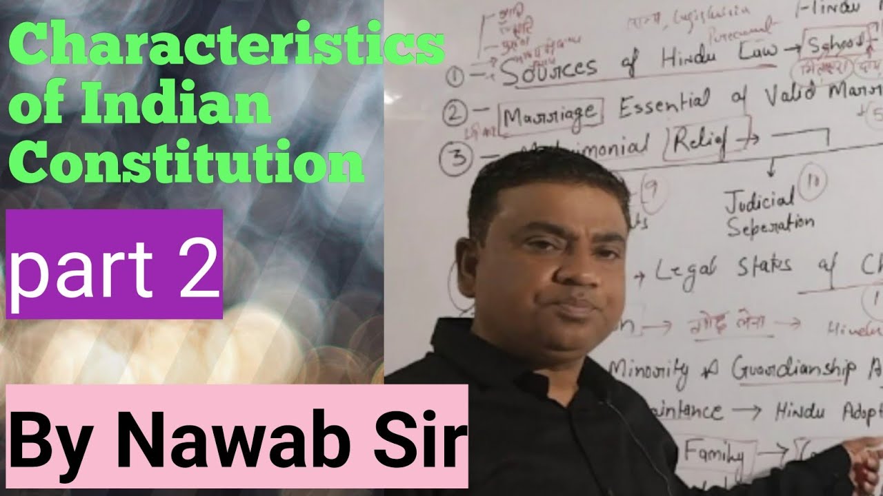part 2| characteristics of indian constitution|saliant feature of ...