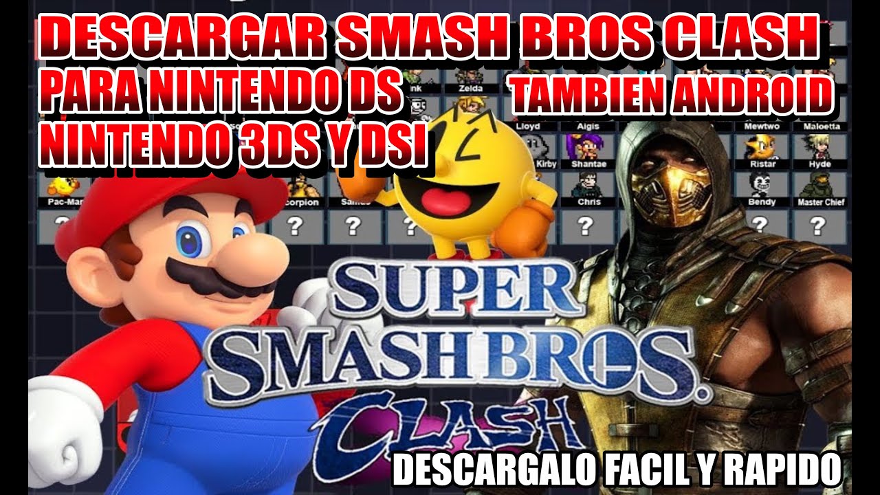 SUPER SMASH BROS CLASH PARA NINTENDO DS, 3DS, DSI Y ANDROID FUNCIONAL ...