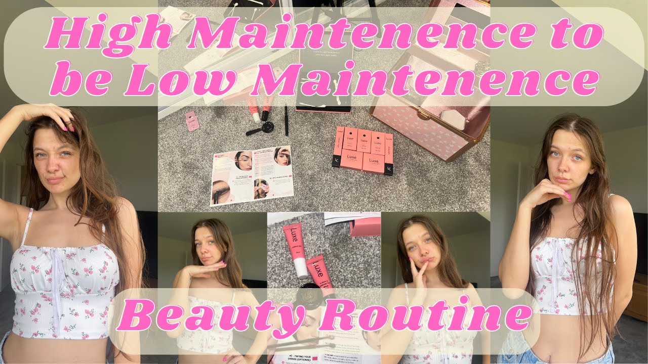 HIGH MAINTENANCE routine to stay LOW MAINTENANCE!!! - YouTube