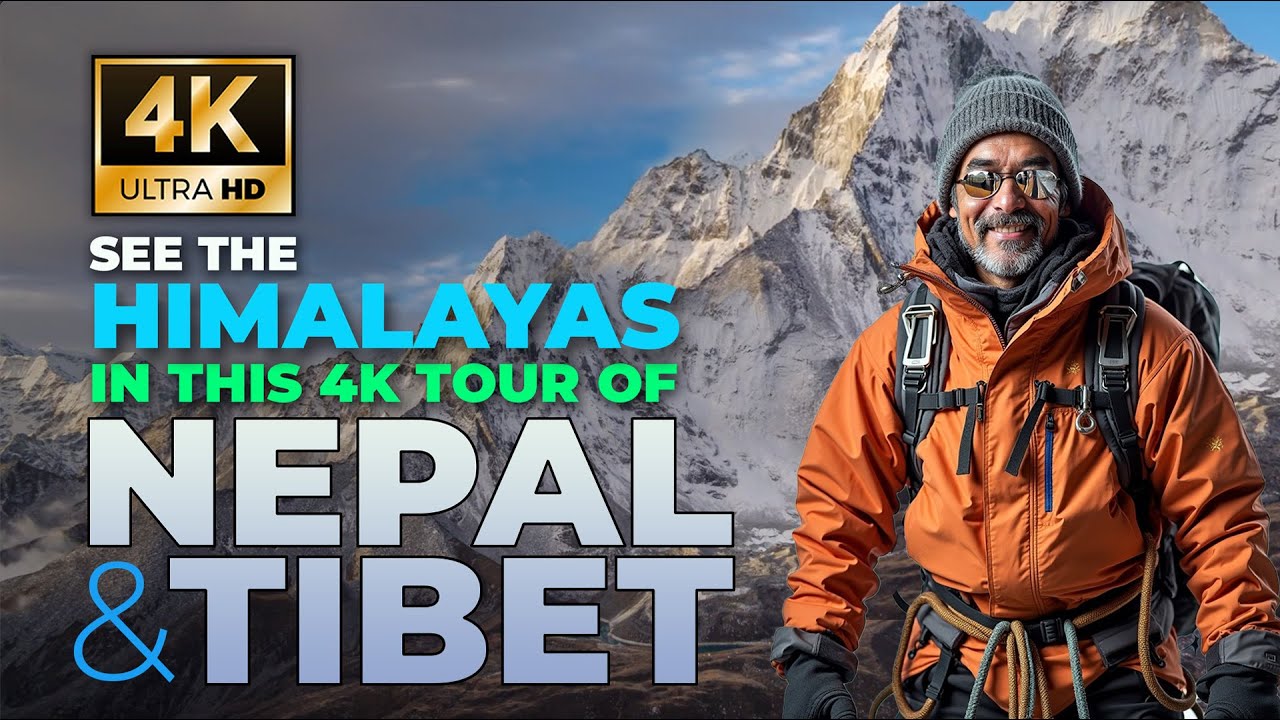 4K Epic Himalayan Flight over Nepal & Tibet... Be Amazed! - YouTube