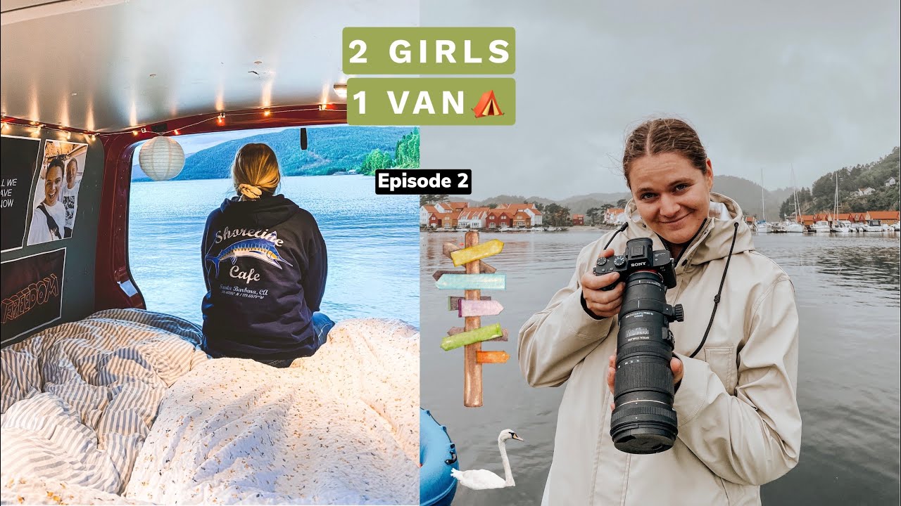 2 GIRLS 1 VAN - Episode 2 - YouTube