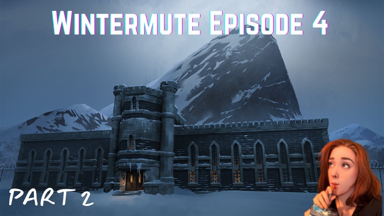 Wintermute Episode 4 replay [PART 2] - YouTube