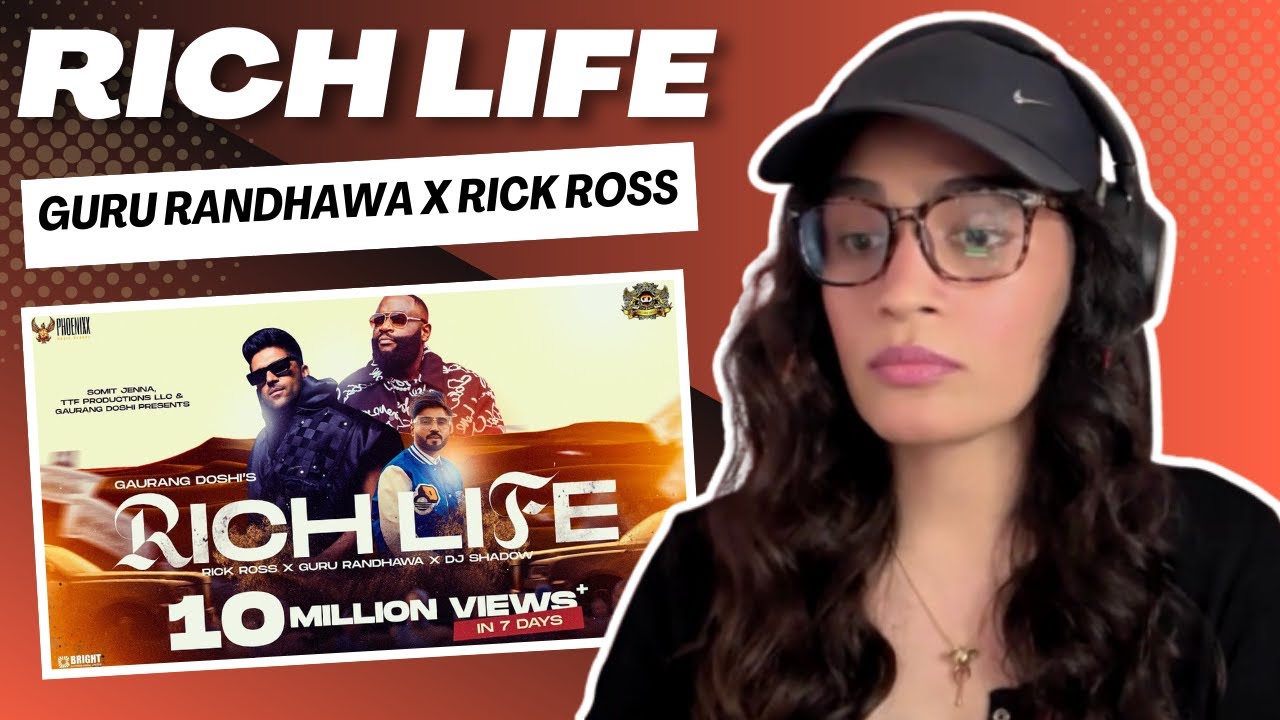 RICH LIFE (RICK ROSS X GURU RANDHAWA) REACTION/REVIEW! - YouTube