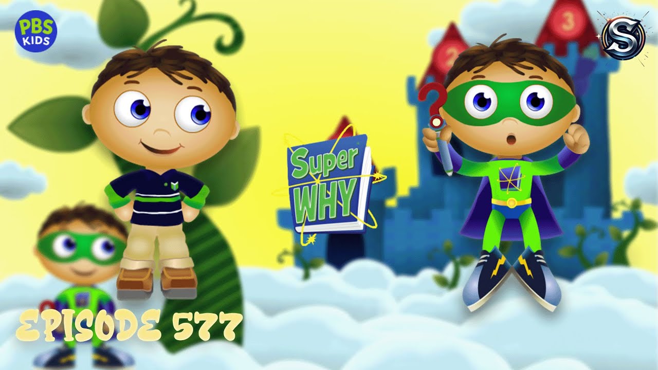 Super Why Jack And The Beanstalk Episode 577 - YouTube