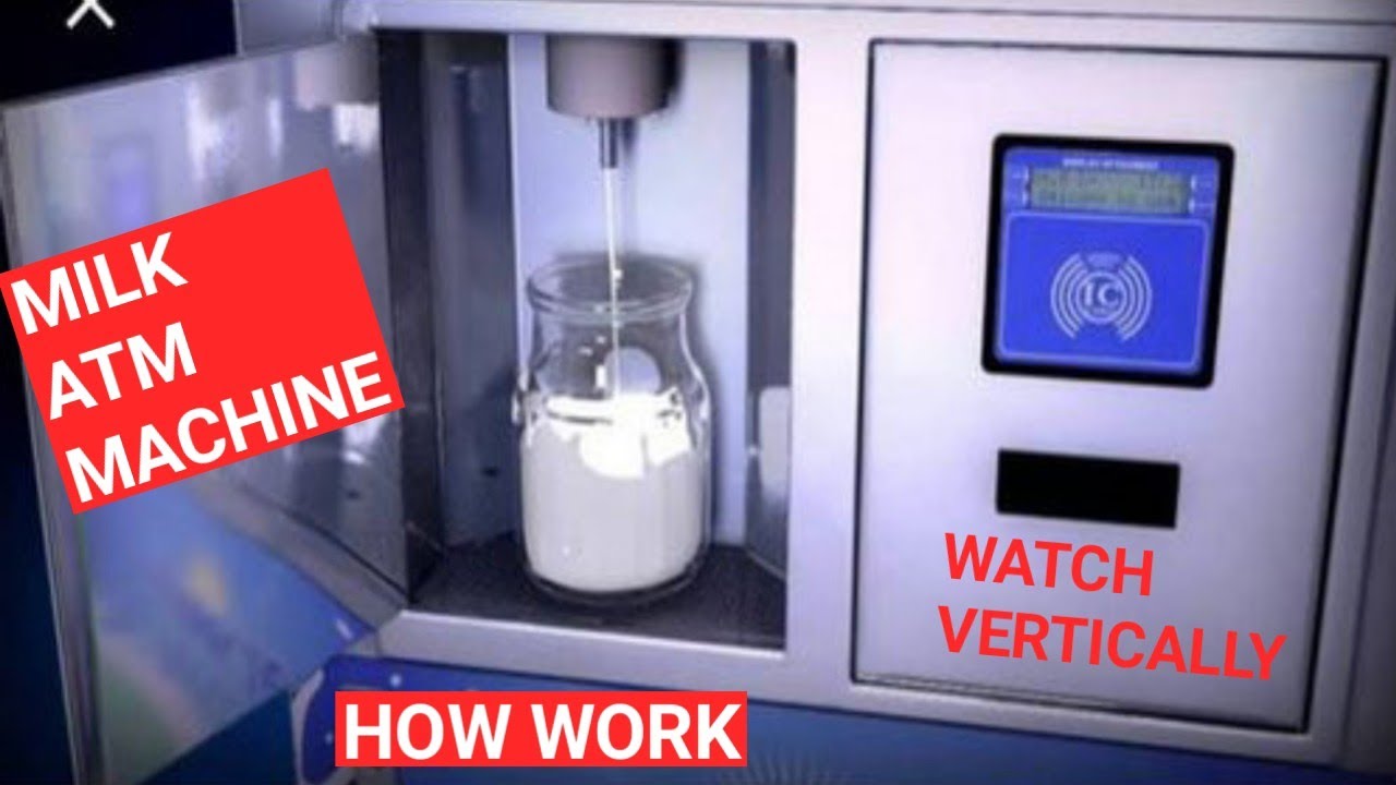 HOW SMART MILK ATM MACHINE WORK. SPECIAL FEATURES (AATMIL) .9130024042 ...