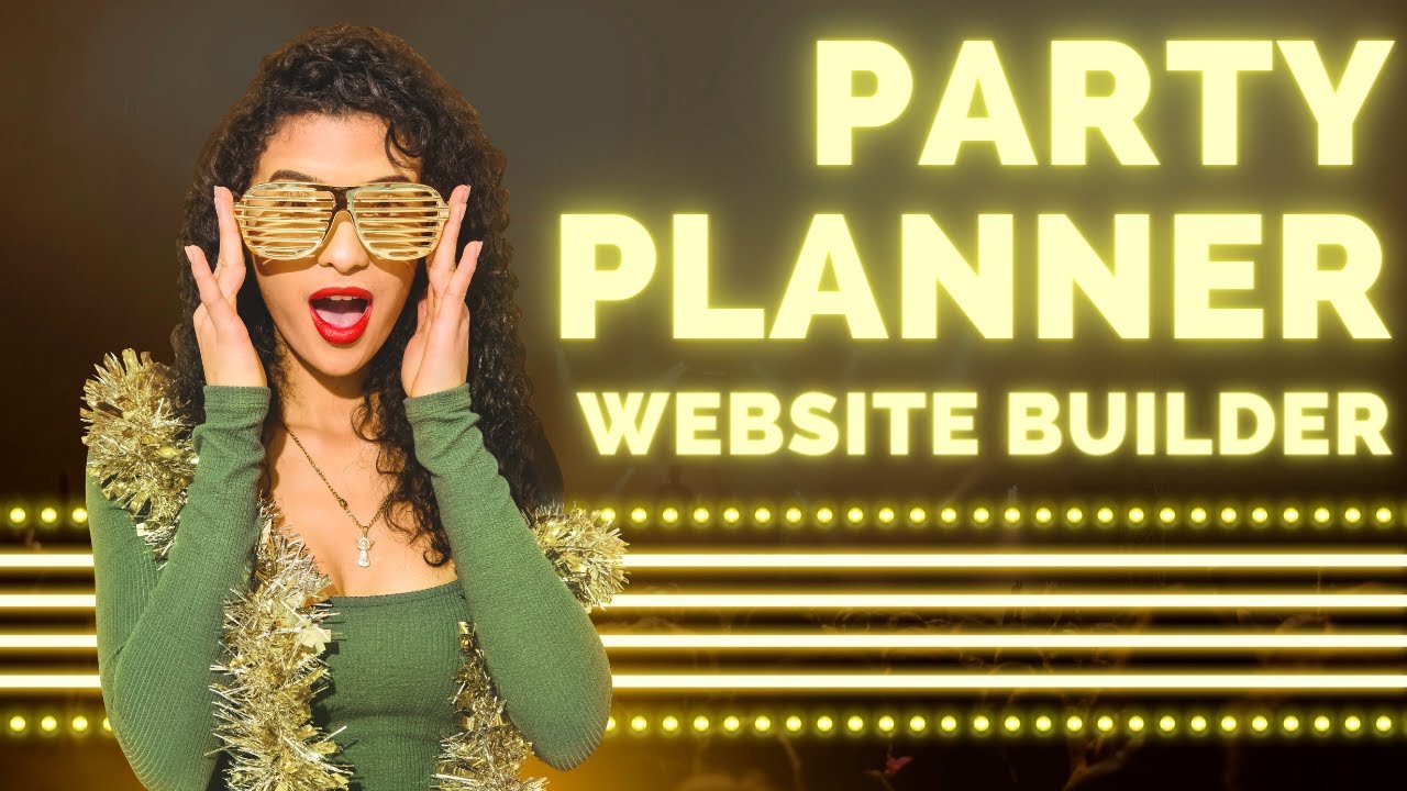 How To Make A Party Planner Website Simple YouTube How To Make A Party Planner Website Simple YouTube