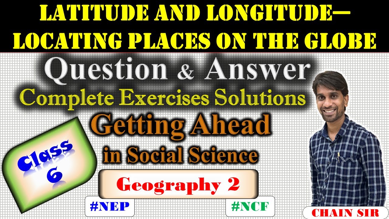Class 6 Geography Chapter 2 Latitude And Longitude Question Answer ...