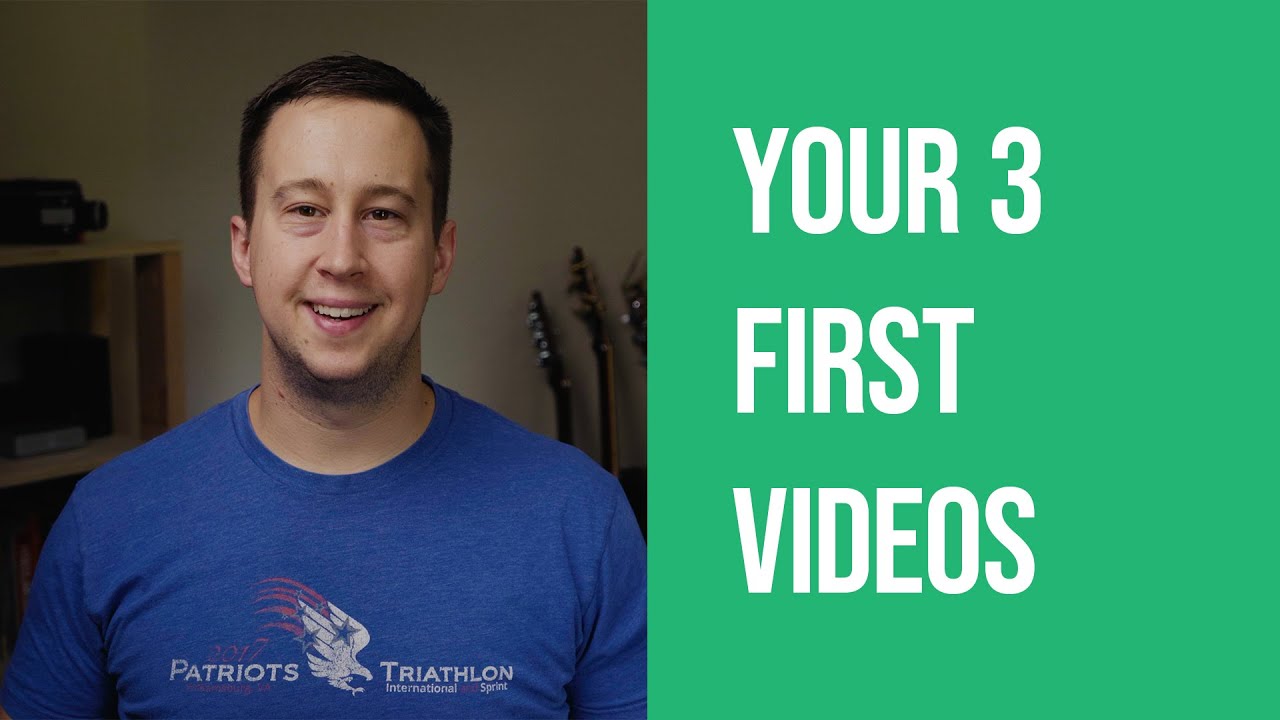 Your 3 First Videos - YouTube