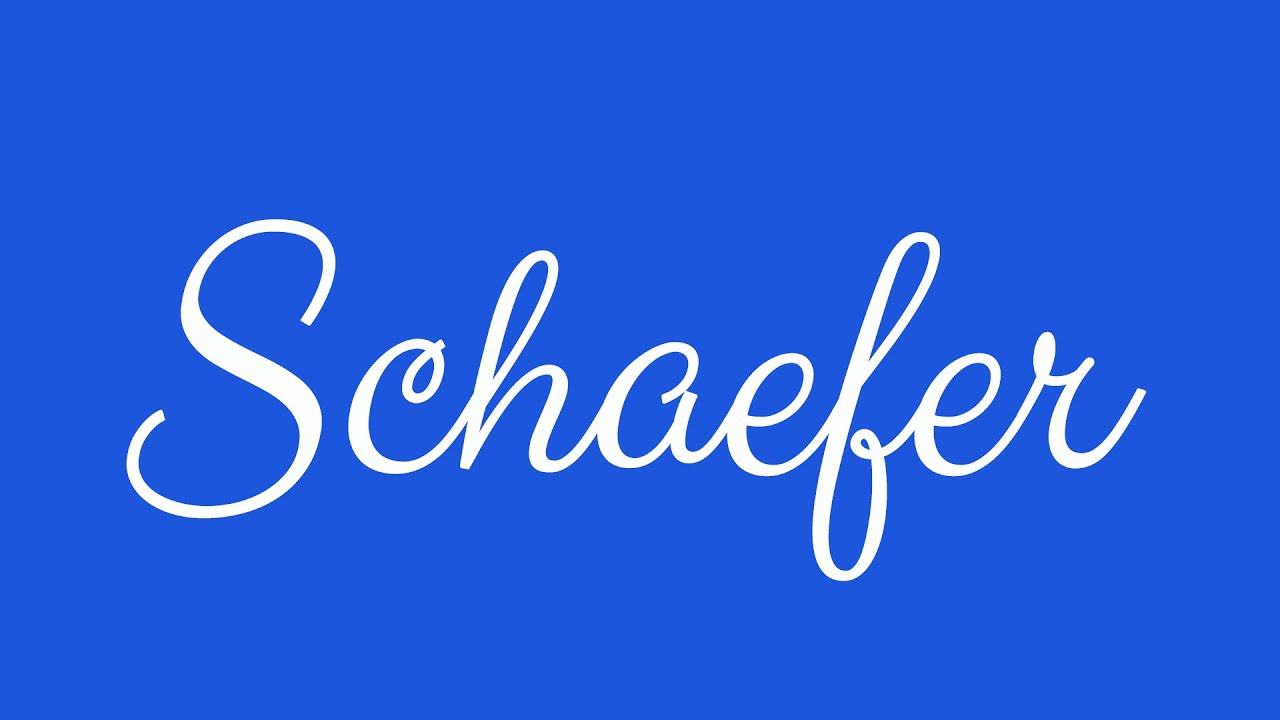 Learn how to Sign the Name Schaefer Stylishly in Cursive Writing - YouTube