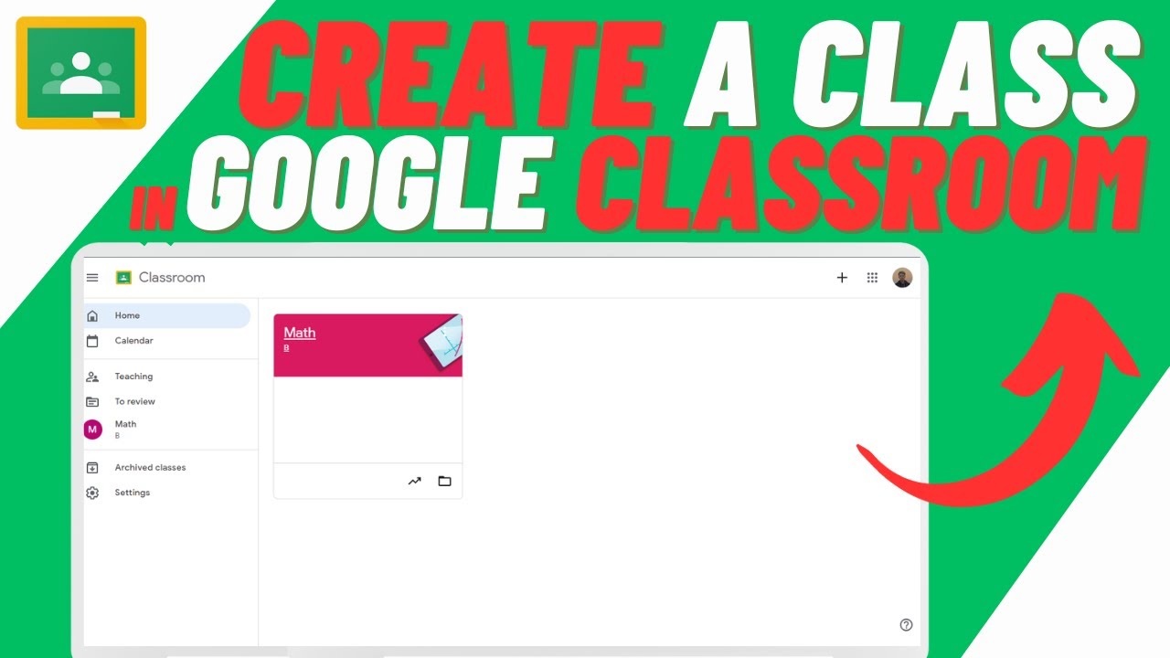 How T o Create Google Classroom As Teacher (2023) - Quick & Easy - YouTube