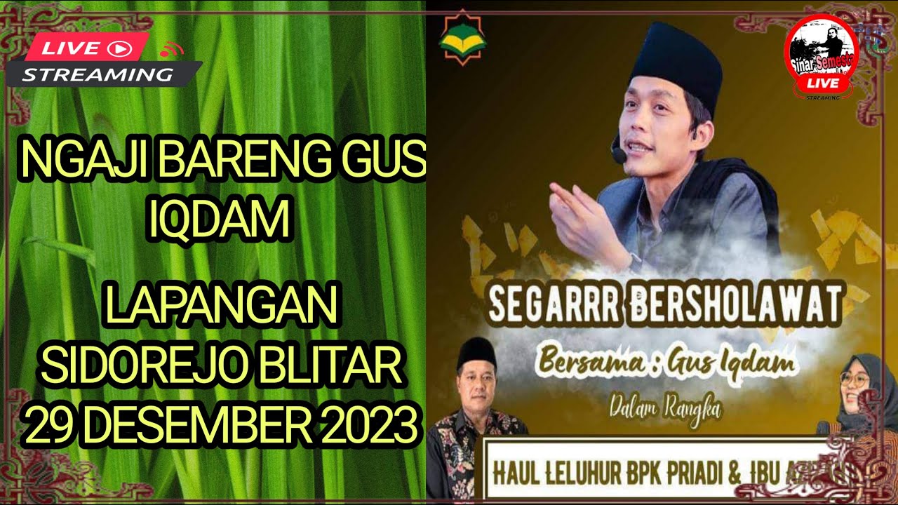 🔴 Live GUS IQDAM LAPANGAN SIDOREJO BLITAR 29 DESEMBER 2023 #gusiqdam ...