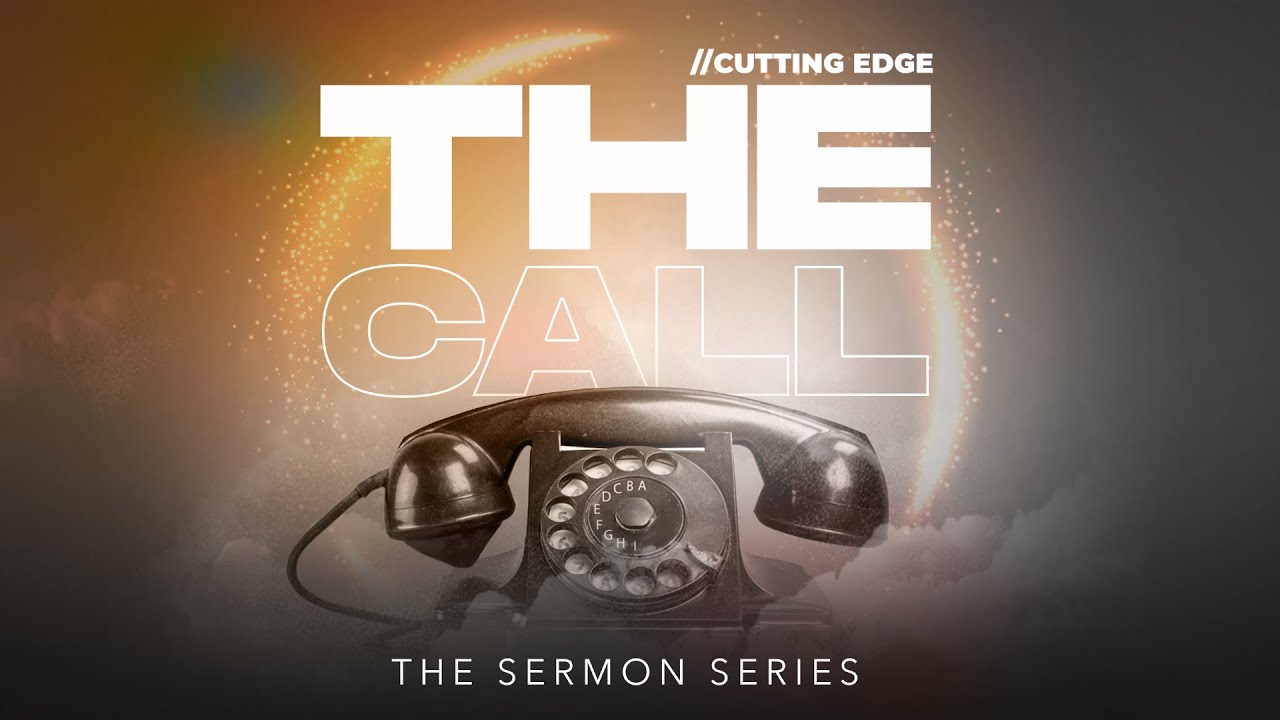 Cutting Edge Midweek Cut Bible Study | The Call Series | The Great ...