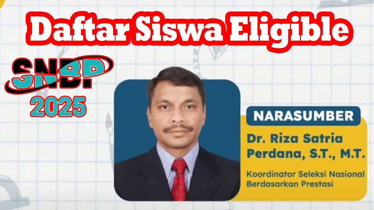 SNBP 2025 || DAFTAR SISWA ELIGIBLE - YouTube