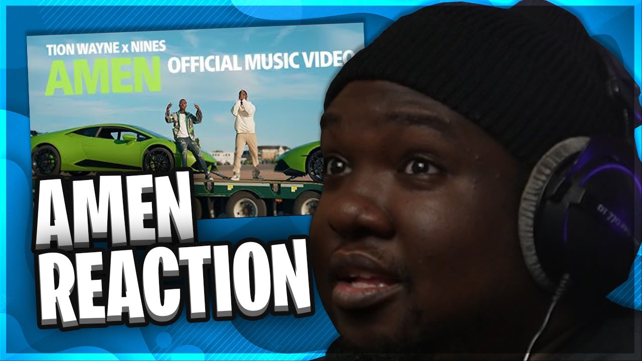 Tion Wayne Ft. Nines - AMEN (Official Video) (REACTION) - YouTube